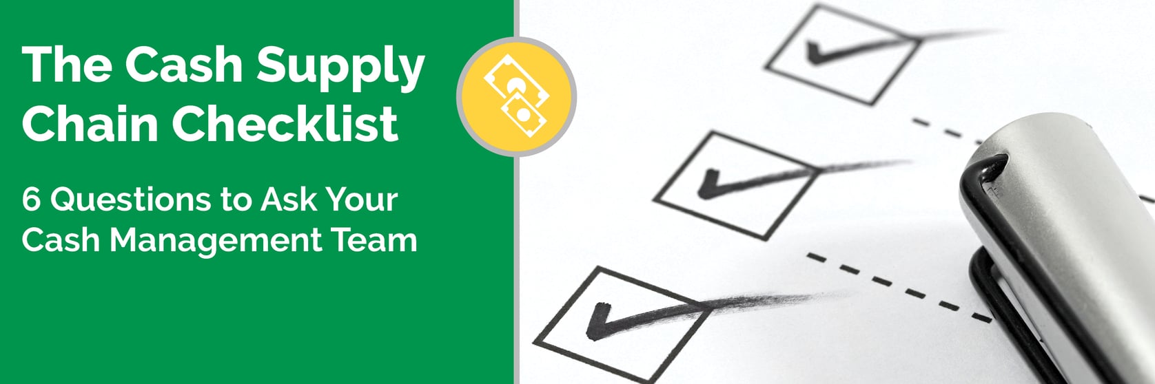 The Cash Supply Chain Checklist - 6 Questions to Ask Your Cash ...